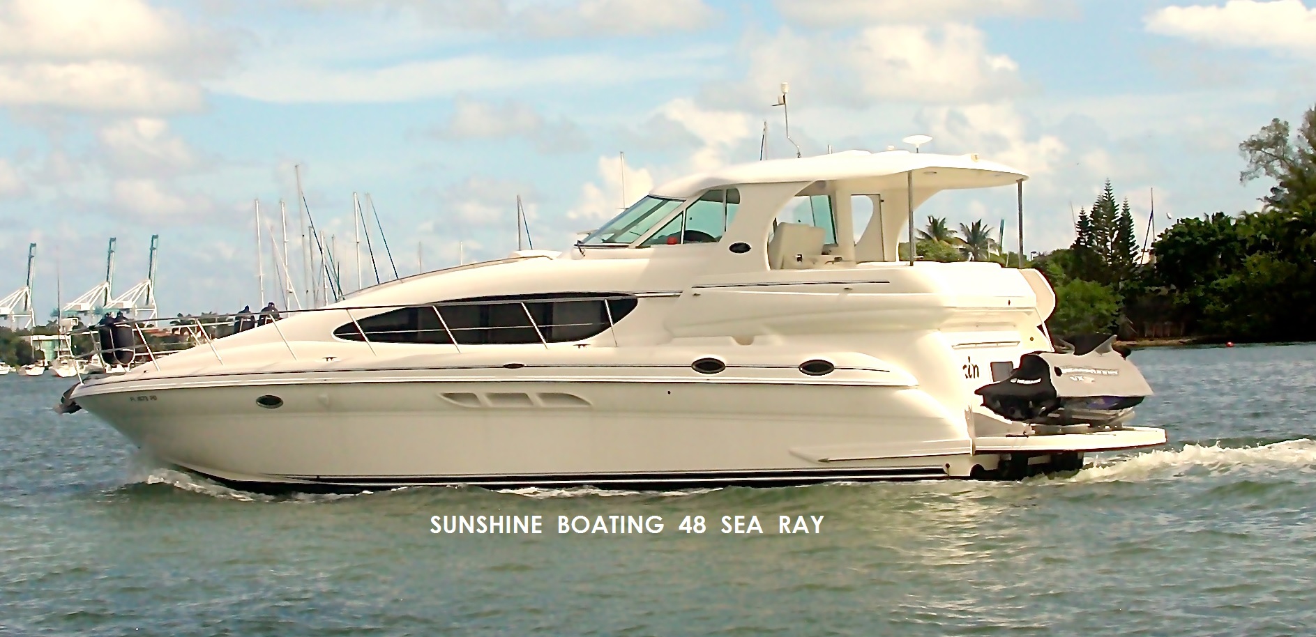 Sunshine Boating 48′ Sea Ray